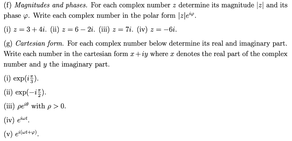SOLVED:Magnitudes and phases For each complex number 2 determine its ...