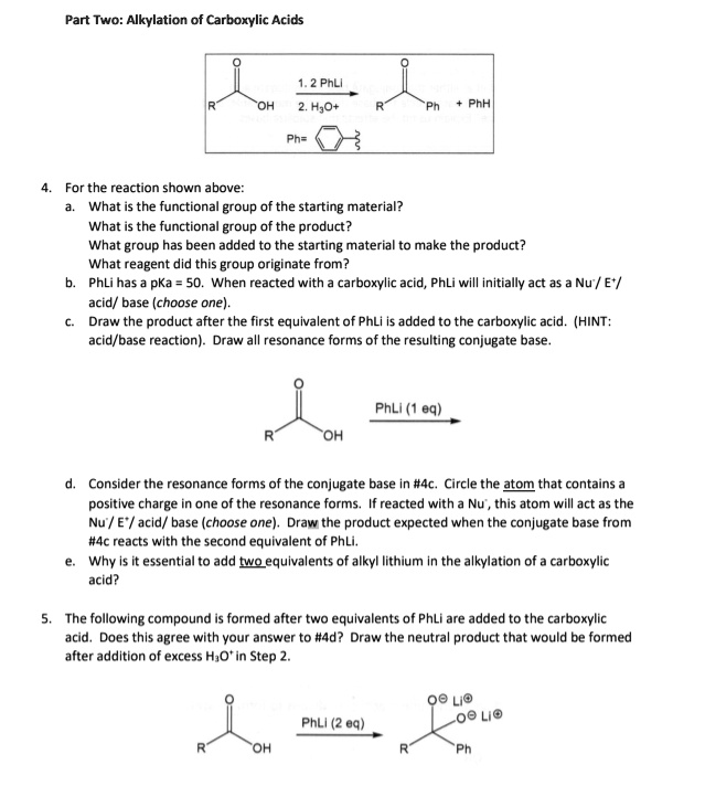 SOLVED:Part Two: Alkylation of Carboxylic Acids PnLi HjO+ PhH Ph= For ...