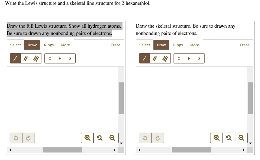 write the lewis structure and skeletal line structure for 2 hexanethiol ...