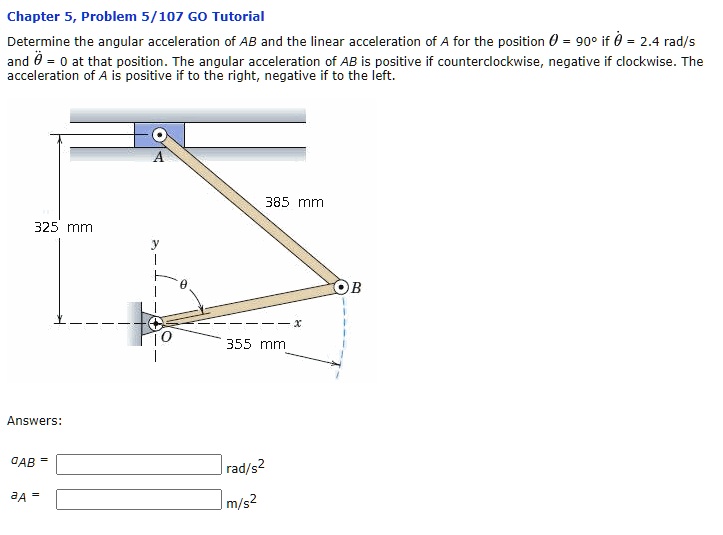 SOLVED: Determine the angular acceleration of AB and the linear acceleration of A for the ...