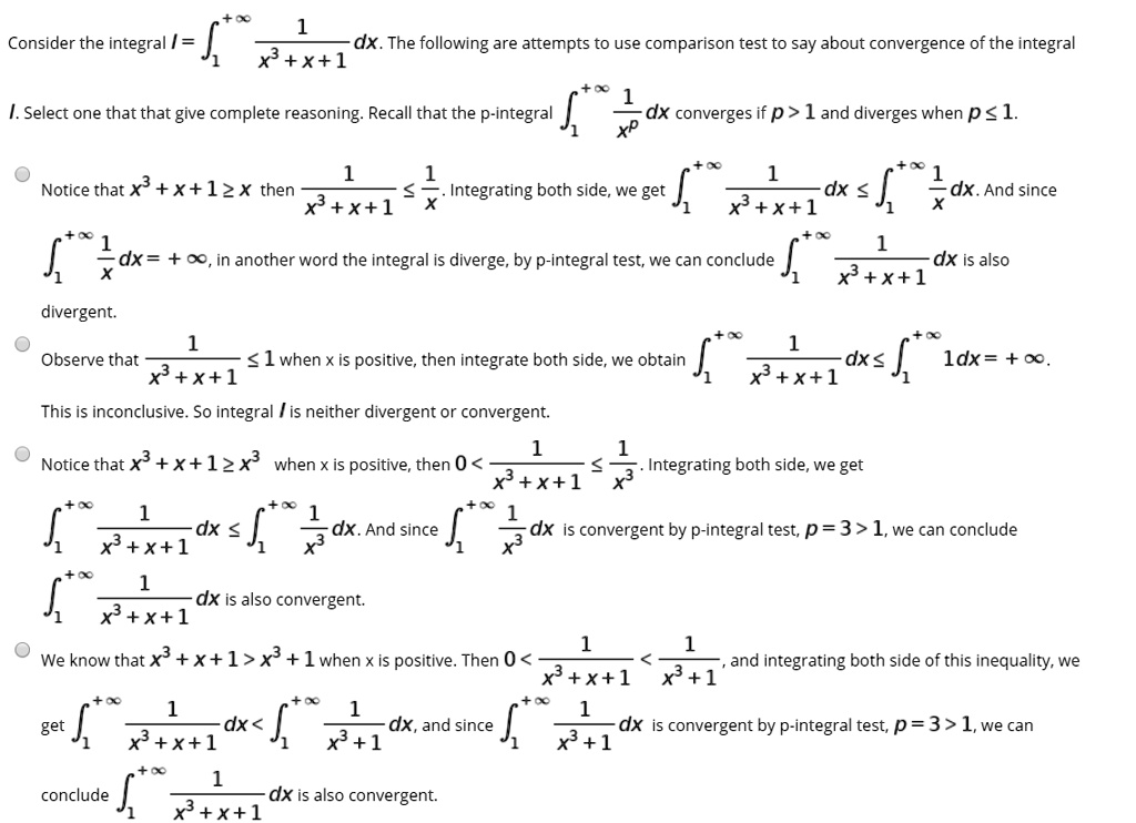 consider the integral dx the following are attempts to use comparison ...