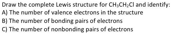 SOLVED: Draw the complete Lewis structure for CH2Cl2 and identify: A ...