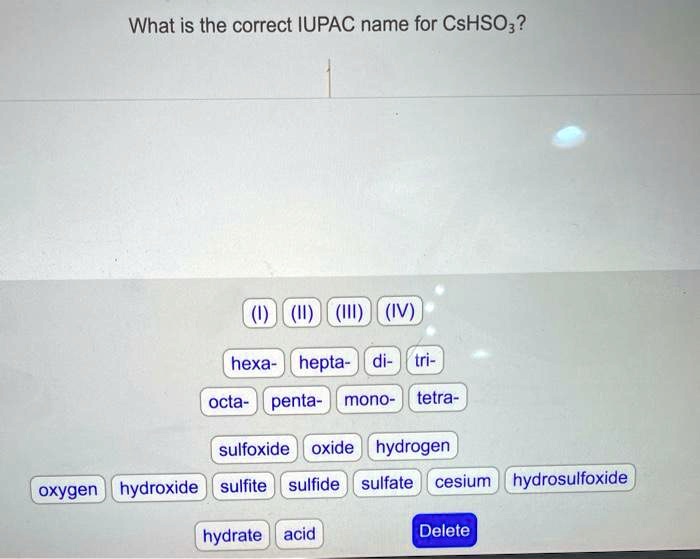 what is the correct iupac name for cshso hexa hepta octa penta mono ...