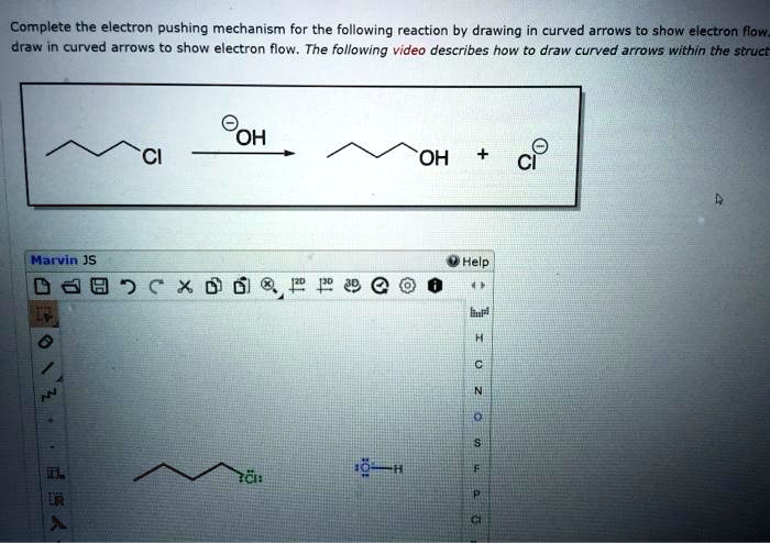 VIDEO solution: Complete the electron pushing mechanism for the following reaction by drawing in ...