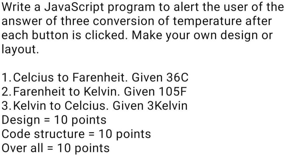 Solved Please Make It Look Good Using Css Write A Javascriptprogram To Alertthe User Of The