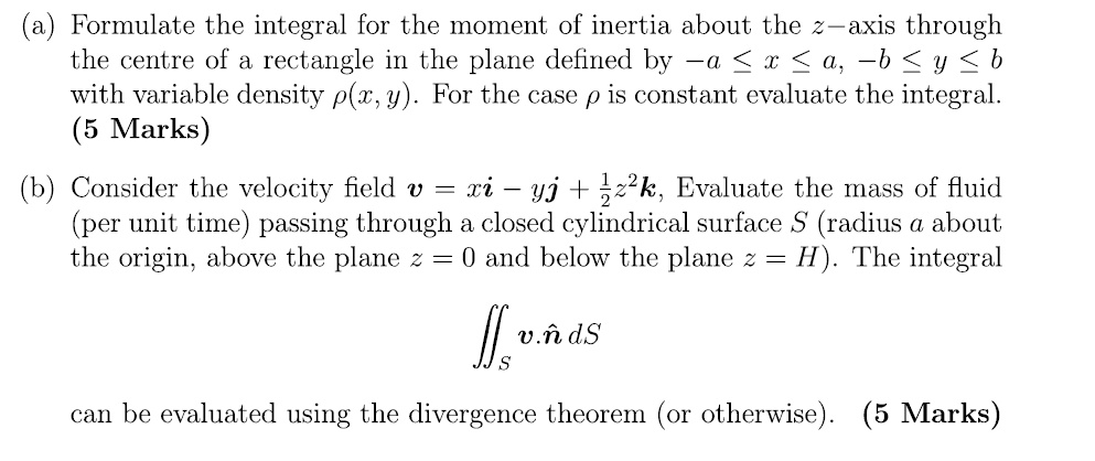 SOLVED: a) Formulate the integral for the moment of inertia about the z ...