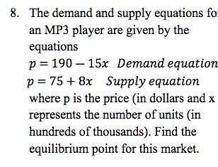 SOLVED: The demand and supply equations an MP3 player are given by the ...