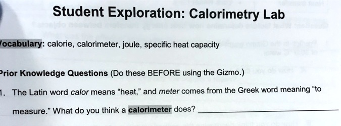 student exploration calorimetry lab ocabulary calorie calorimeter joule ...
