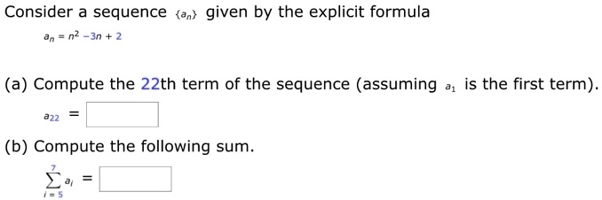 SOLVED: Consider a sequence an given by the explicit formula (a ...