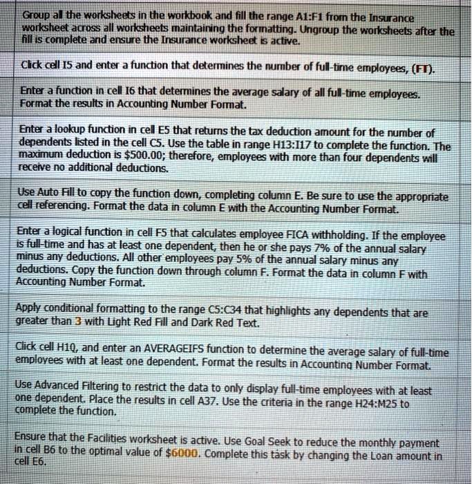 SOLVED: Group all the worksheets in the workbook and fll the range A1 ...