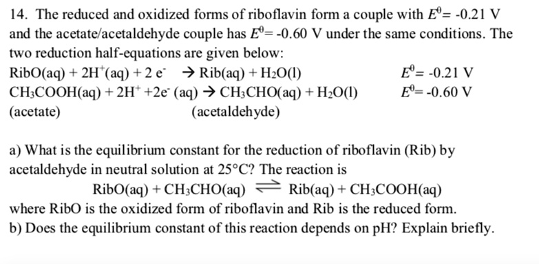 14. The reduced and oxidized forms of riboflavin form a couple with E ...