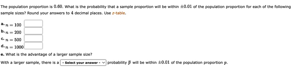the population proportion is 060 what is the probability that a sample ...
