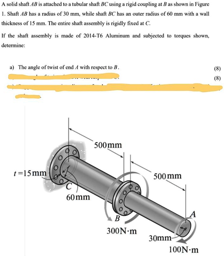 SOLVED: Sir, A solid shaft AB is attached to a tubular shaft BC using a ...