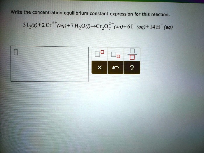 Solved Write The Concentration Equilibrium Constant Expression For
