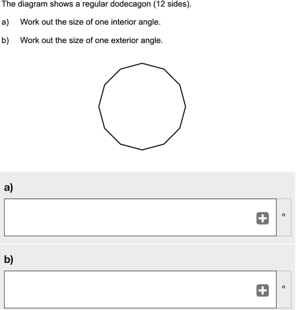 SOLVED: 'PLEASE HELP!!!!!!!!!!!!!!!!!!!! The diagram shows a regular dodecagon (12 sides): a ...