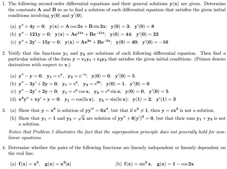 SOLVED: The following second-order differential equations and their general solutions y(x) are ...