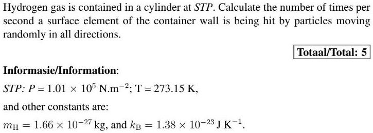 Hydrogen gas is contained in a cylinder at STP. Calculate the number of times per second a ...