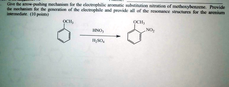 SOLVED:Give the arTOw-pushing mechanism for the electrophilic aromatic ...