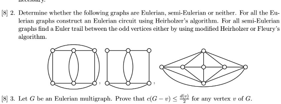 8 2 determine whether the following graphs are eulerian semi...