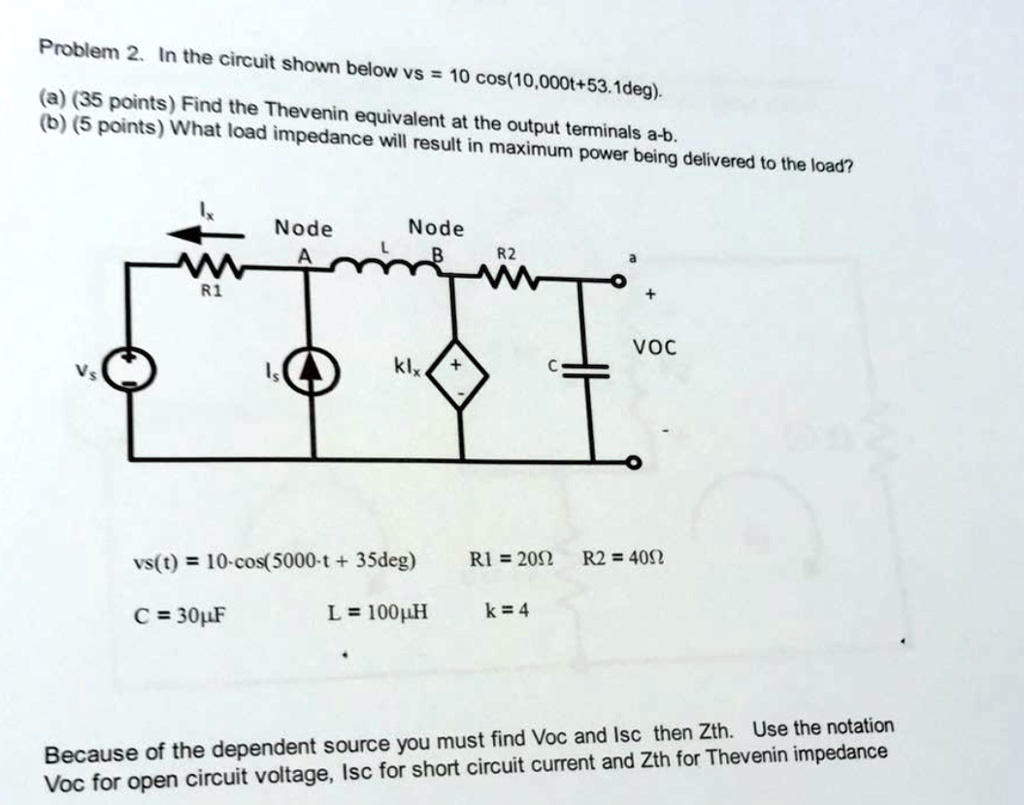 SOLVED: Problem 2. In the circuit shown below, vs = 10 cos(10,000t + 53.1Â°). a) (35 points ...