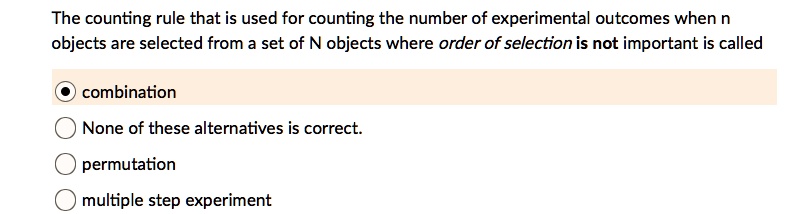 SOLVED: The counting rule that is used for counting the number of ...