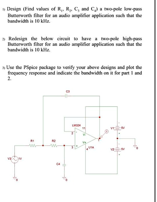 SOLVED: Texts: I need Multisim simulation. Design: Find values of RRC and Ca for a two-pole low ...