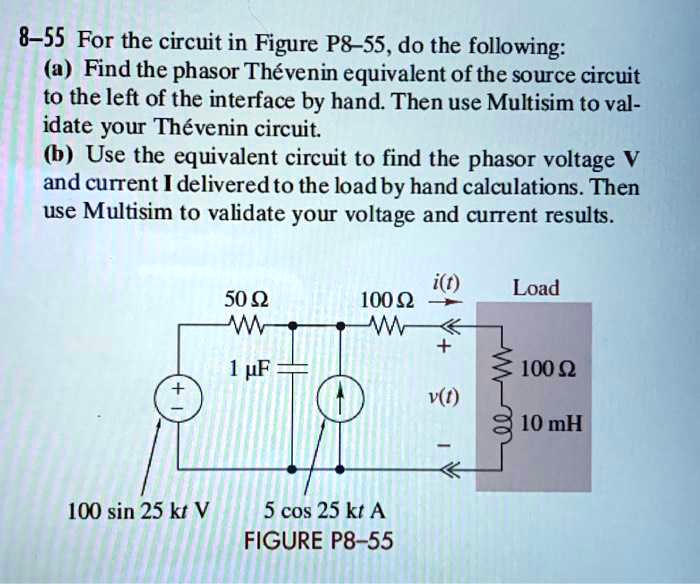 SOLVED: 8-55 For the circuit in Figure P8-55, do the following: (a) Find the phasor Thevenin ...