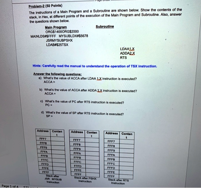SOLVED: Problem-2 (50 Points) The instructions of a Main Program and a Subroutine are shown ...