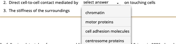 SOLVED: Direct cell-to-cell contact mediated by select answer The ...