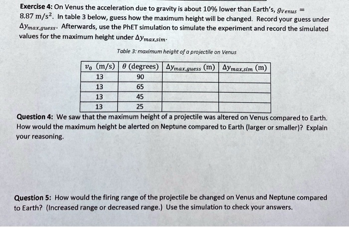 SOLVED: Exercise 4: On Venus the acceleration due to gravity about 109 ...
