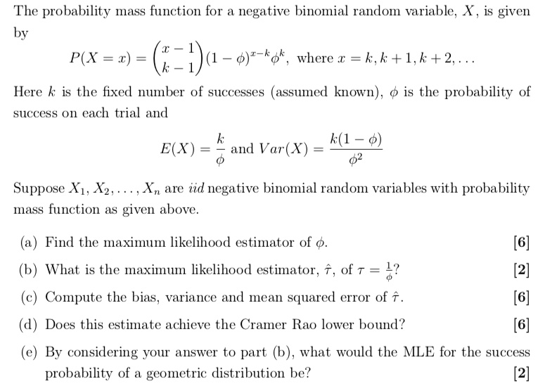 SOLVED: The probability mass function for a negative binomial random variable, X, is given by P ...