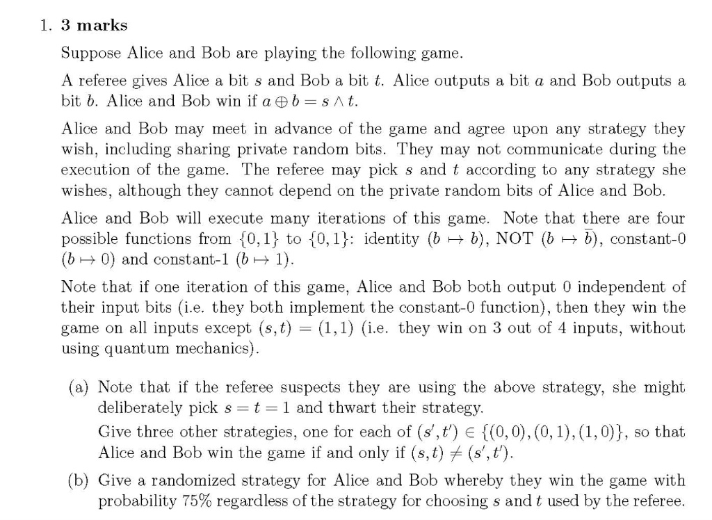 1 3 marks Suppose Alice and Bob are playing the following game. A ...