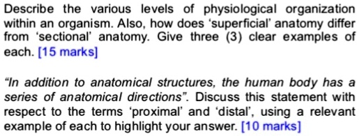 Describe the various levels of physiological organization within an ...