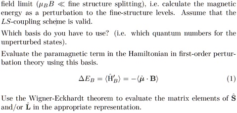 SOLVED: Derive the expression for the Zeeman effect in the weak field ...