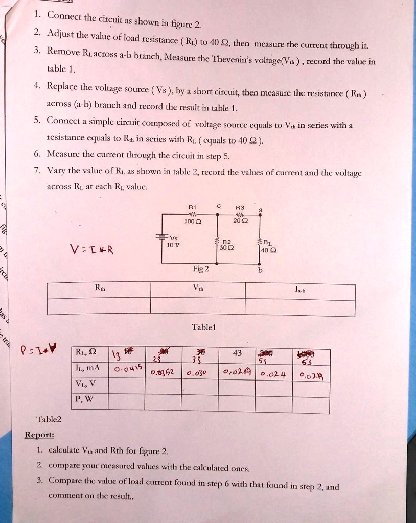 SOLVED: 1. Connect the circuit as shown in Figure 2. Table 1: Across (a ...
