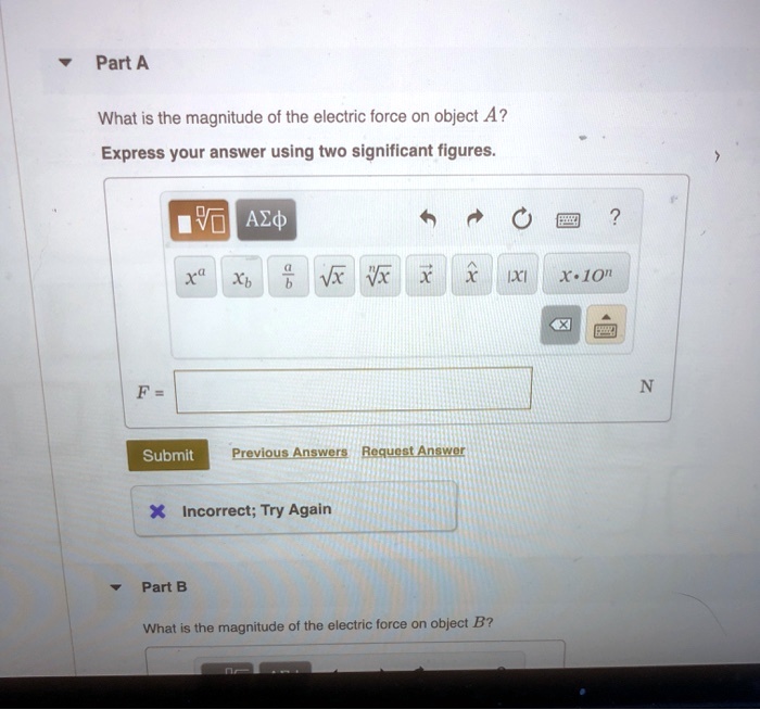 SOLVED: Part A What is the magnitude of the electric force on object A ...