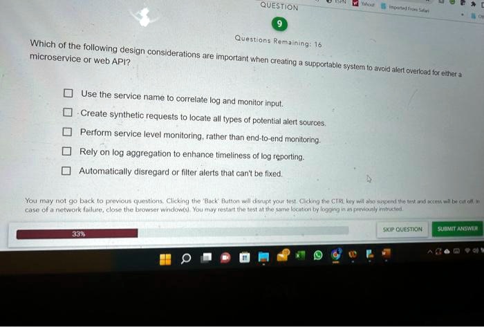 SOLVED: Question Remaining: 16 microservice or web API? Which of the following design ...