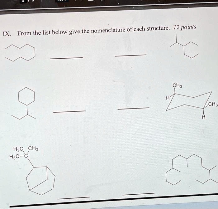 from the list below give the nomenclature of each structure 12 points ...
