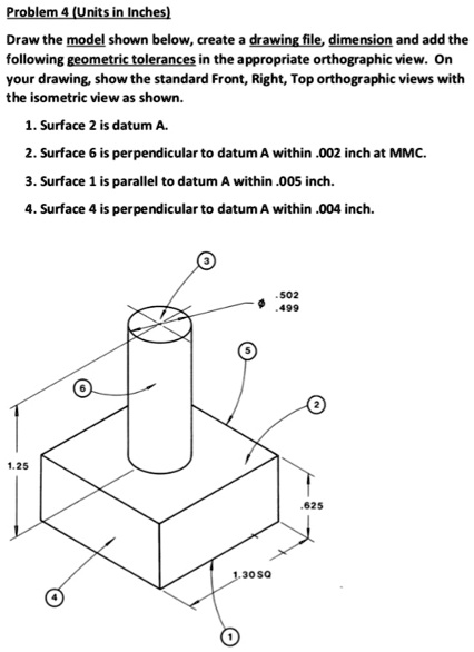 SOLVED: using inventor 2019 Problem 4(Units in Inches) Draw the model ...