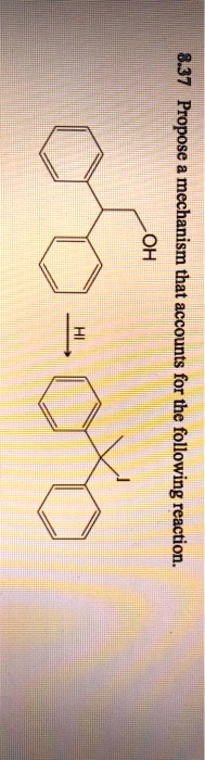 SOLVED: 5 Propose OH mechanism that accounts for the following reaction: