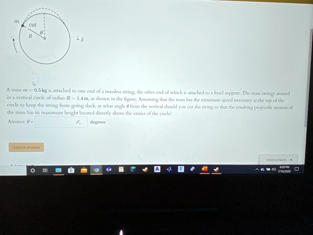 cut a mass in 05kg is attached to one end of massless string the ocher end of which is atcached ...