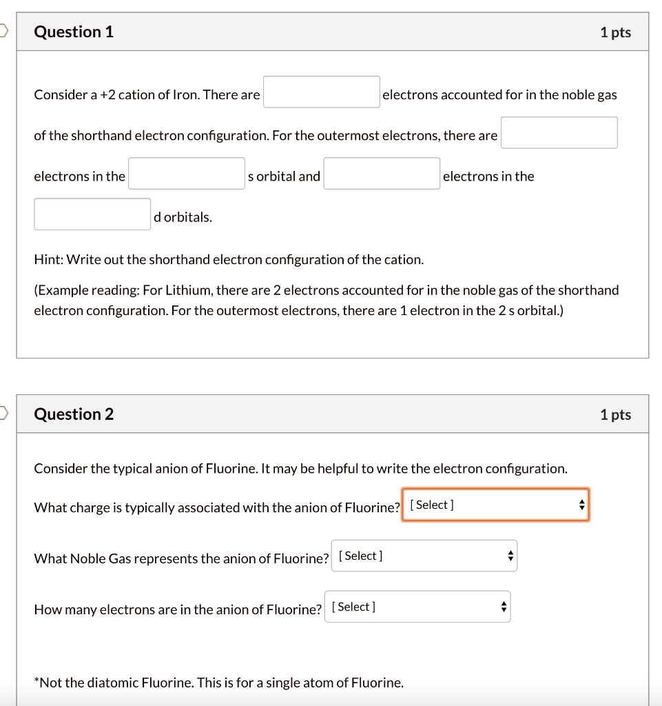 SOLVED: Question 1 1pts Consider a +2 cation of Iron There are ... SOLVED: Question 1 1pts Consider a +2 cation of Iron There are ...
