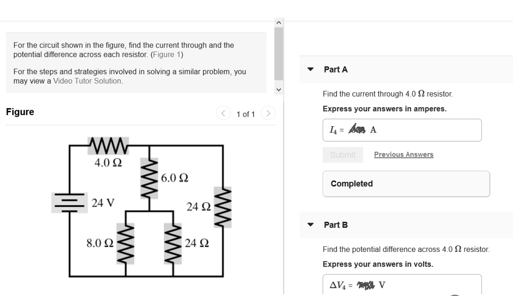 For The Circuit Shown In The Figure Find The Current Through And The Potential Difference Across