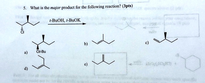 what is the major product for the following reaction jpts t buoh t buok ...