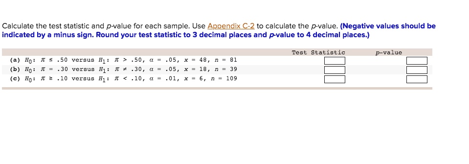 SOLVED: Calculate the test statistic and p-value for each sample - Usc ...