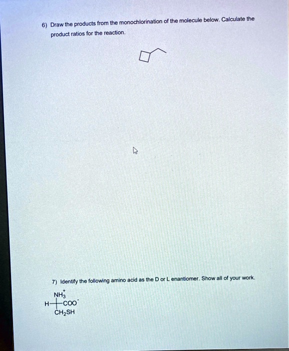 SOLVED: the molecule below Calculate the Draw products from the ...