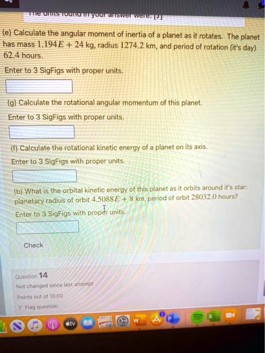 SOLVED: (e) Calculate the angular moment of inertia of 3 planets as ...