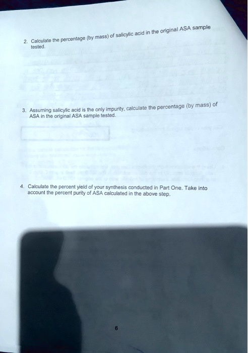 SOLVED: In the original ASA sample, calculate the percentage (by mass ...