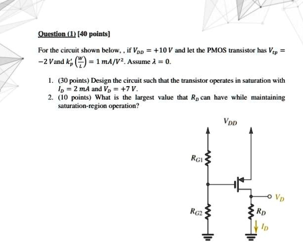 SOLVED: For the circuit shown below, if Vpp = +10V and let the PMOS ...