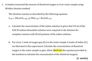 SOLVED: 1. A student measured the amount of dissolved oxygen in river ...